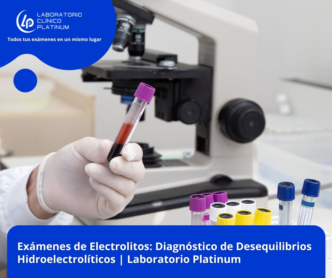 Exámenes de Electrolitos: Diagnóstico de Desequilibrios ...